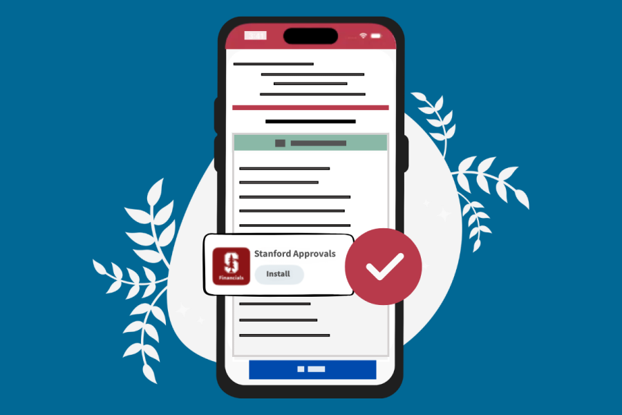 Stanford Mobile Approvals | University IT